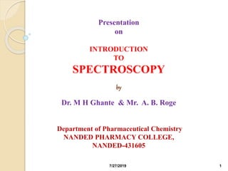 Introduction to spectroscopy | PPTX