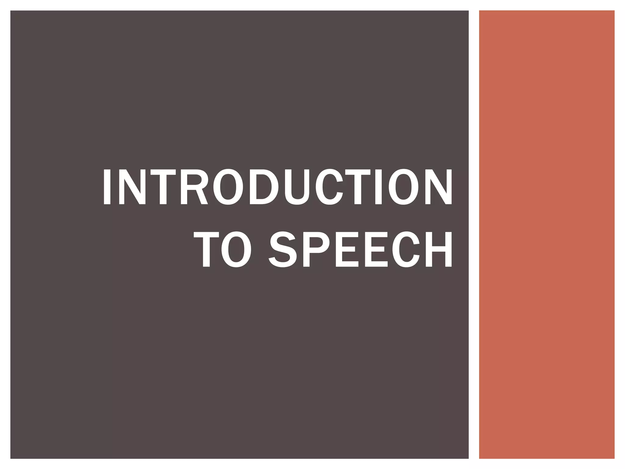 Introduction to speech | PPTX