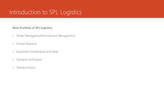 Introduction to SPL Transportation & Logistics | PPTX