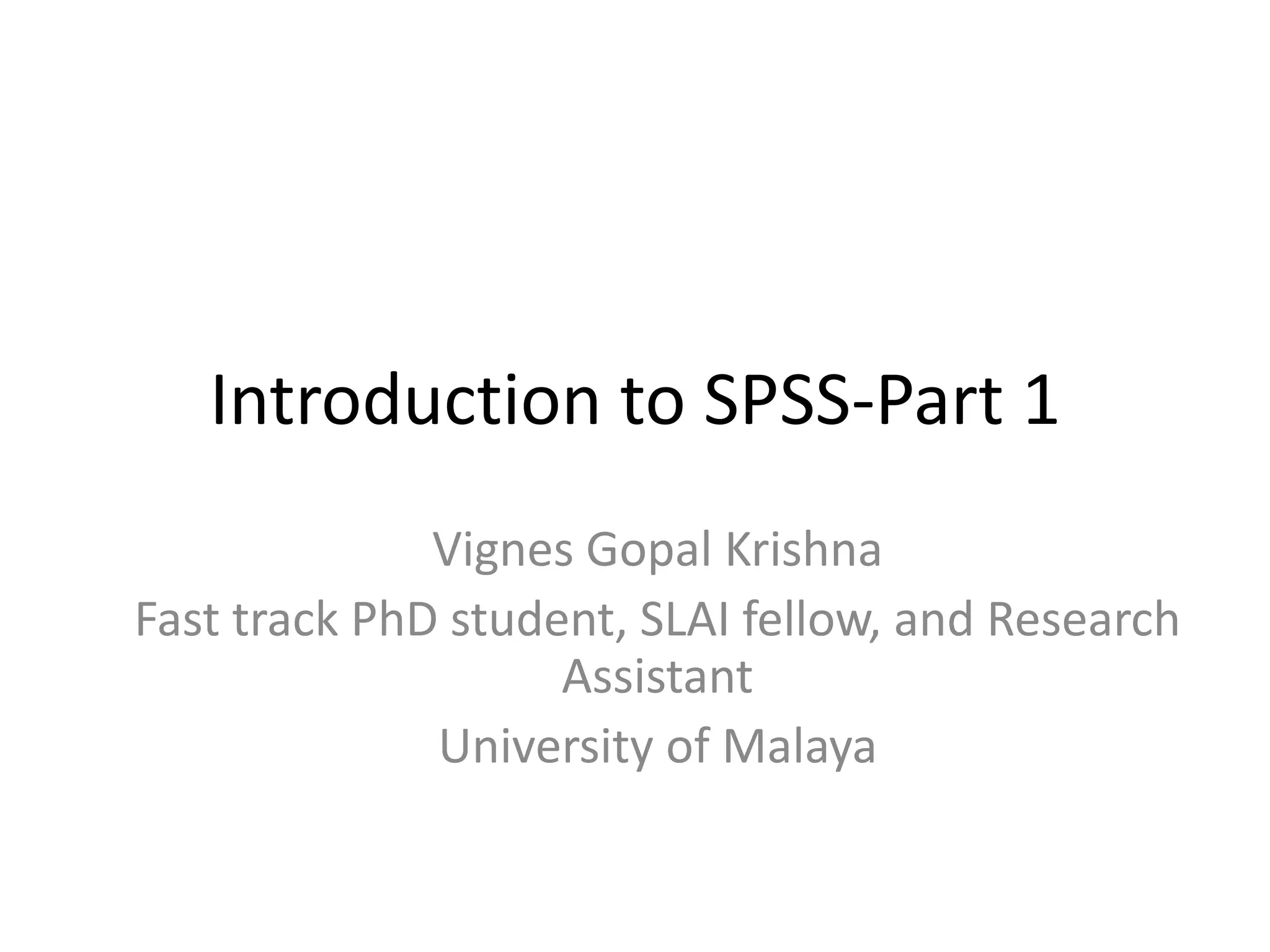 Introduction to spss – part 1 | PPTX
