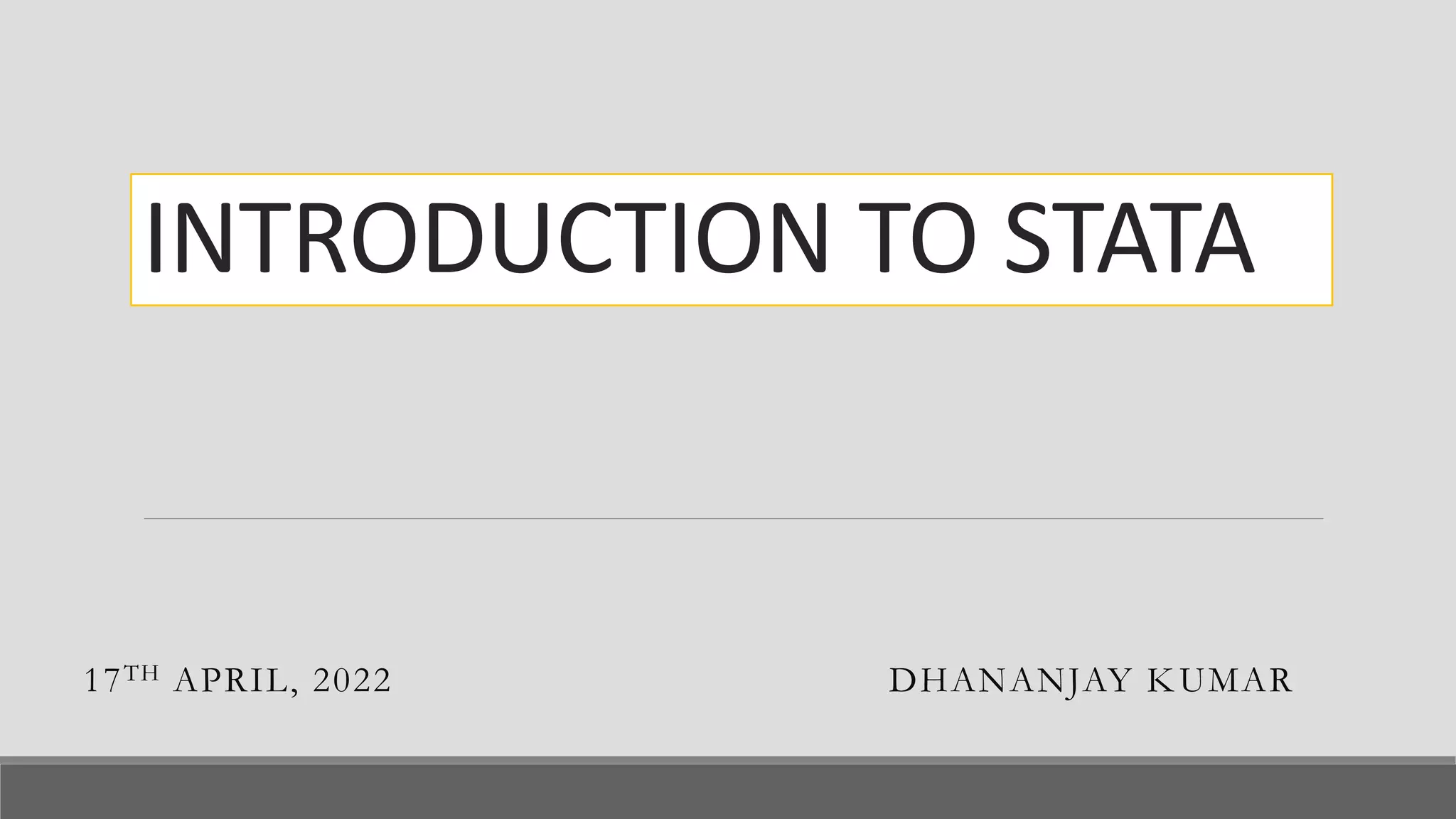 INTRODUCTION TO STATA.pptx