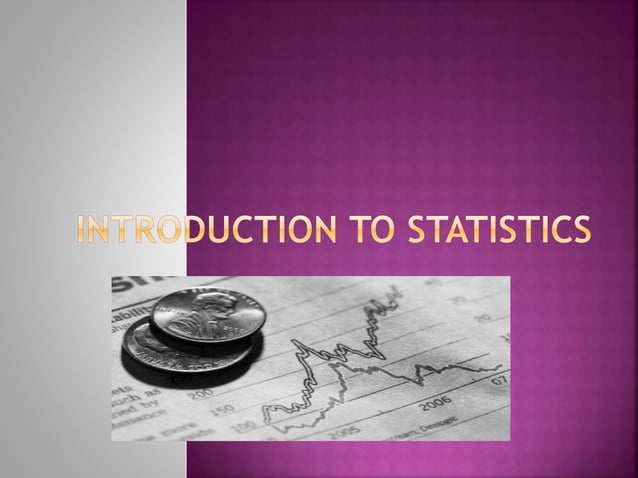 Introduction to statistics | PPTX