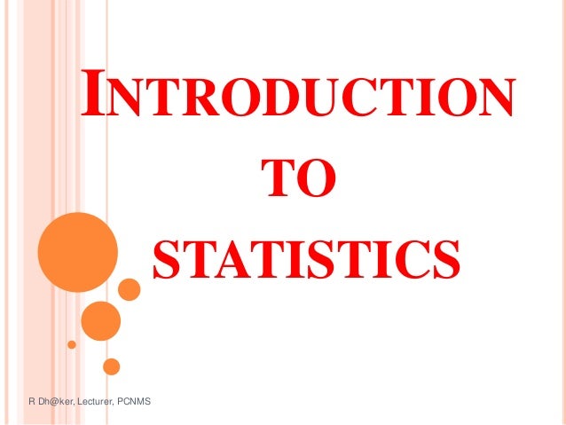 Introduction To Statistics Introduction To Statistics
