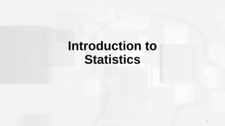 Introduction to statistics | PPT