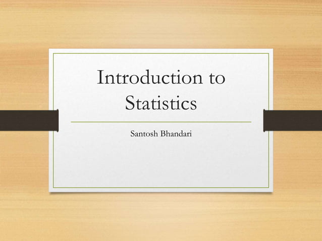 Introduction to statistics | PPTX | Science