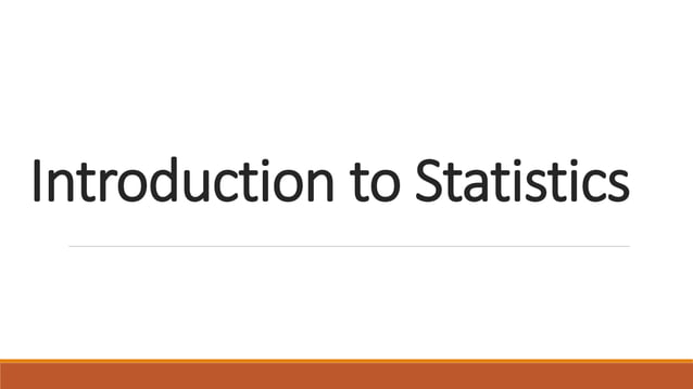 Introduction to Statistics.pptx