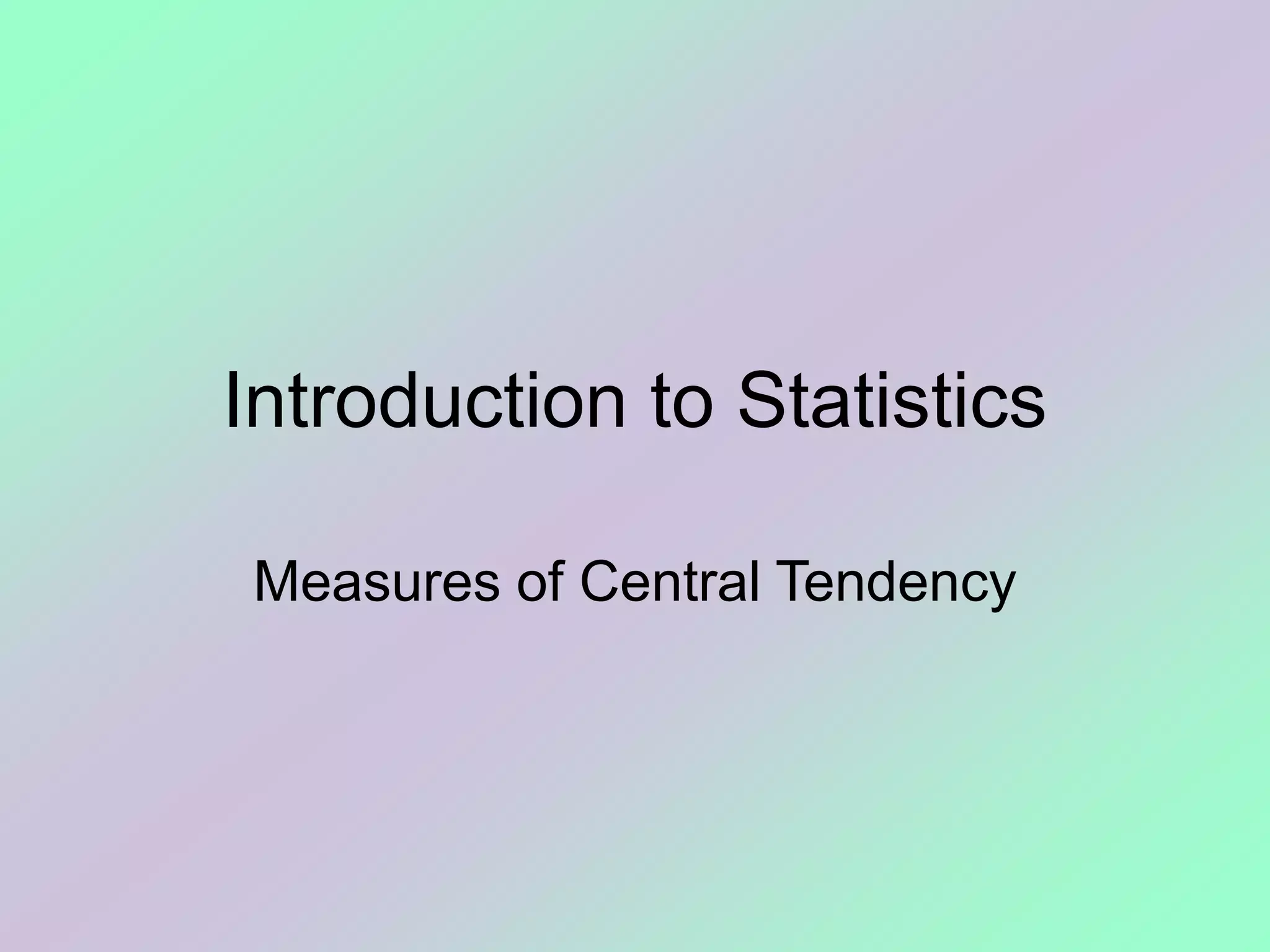 Introduction to Statistics53004300.ppt