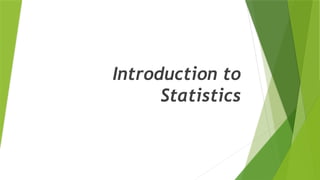Introduction to Statistics statistics formuls | PPTX