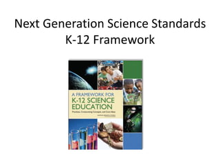 CE-FE-1 Introduction to Stem and the K-12 Science Framework | PPT