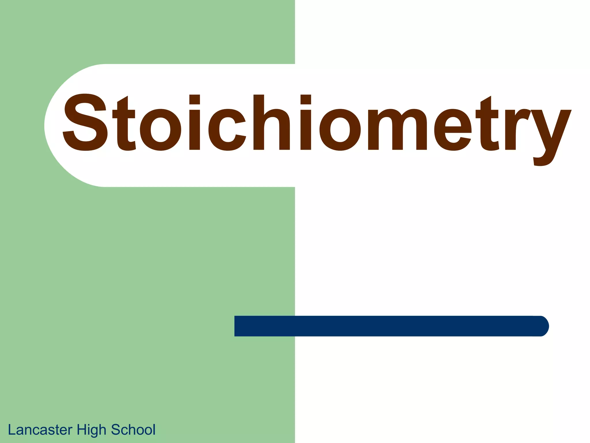 Introduction to stoichiometry | PPT