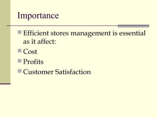 Stores, warehouse and godown | PPT