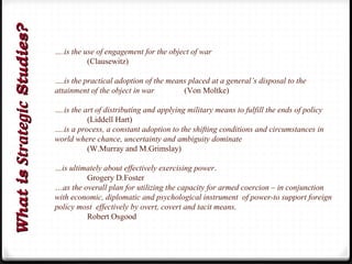 Introduction to strategic studies & key concepts 2013 1 | PPT