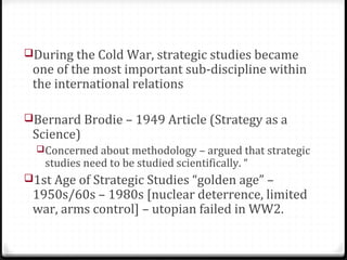 Introduction to strategic studies & key concepts 2013 1 | PPT