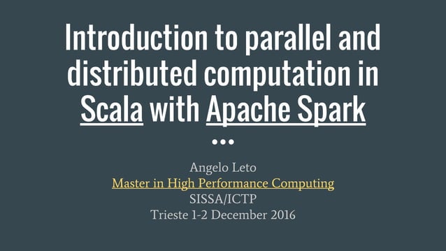 Introduction To Parallel And Distributed Computation With Spark Ppt 0812