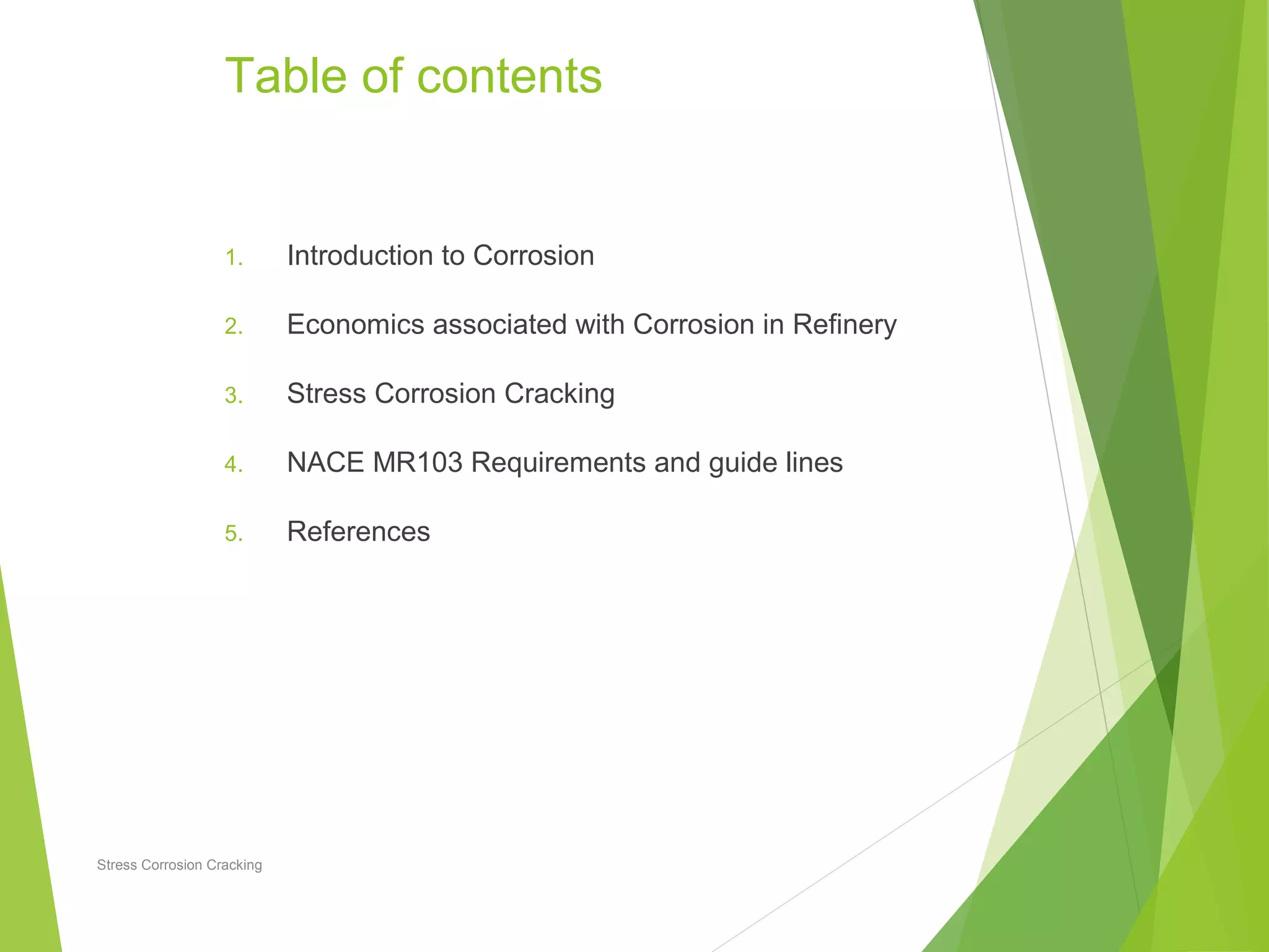 Introduction to stress corrosion cracking and nace material ...