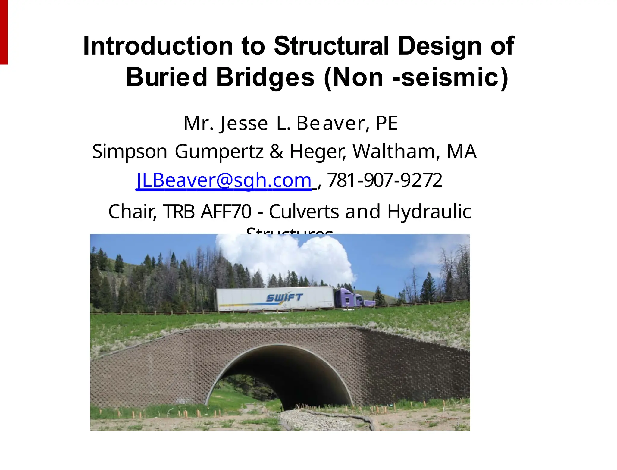 Introduction to Structural Design of Buried Bridges (Non-seismic).pptx
