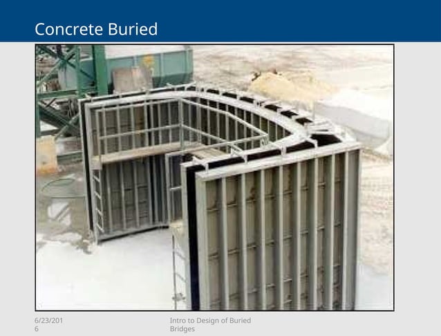 Introduction to Structural Design of Buried Bridges (Non-seismic).pptx