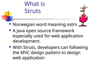 Introduction to Strutsdfkjntooijpikpdpok | PPT | Web Design and HTML | Internet