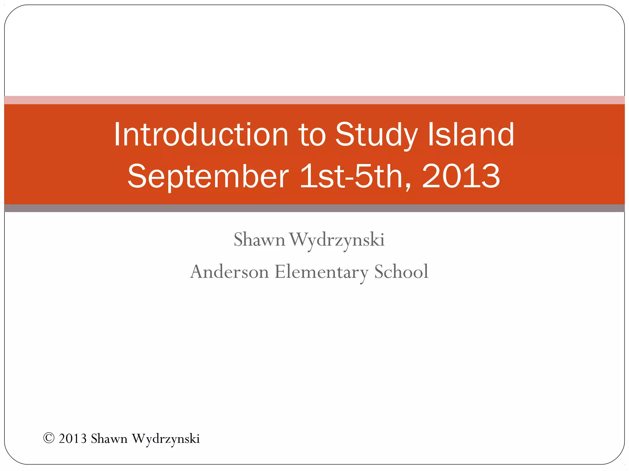 Introduction to study island | PPT