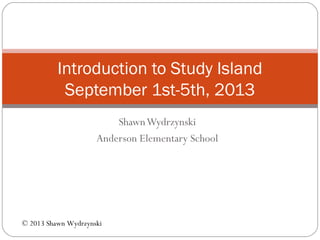 Introduction to study island | PPT