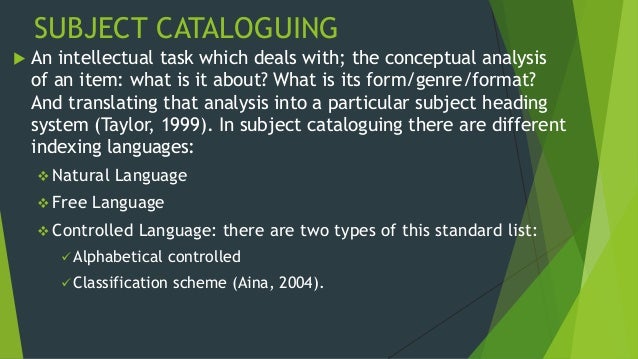 Introduction to subject cataloguing Introduction to subject cataloguing