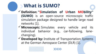 Introduction to SUMO and practical application_Saurav Barua.pptx
