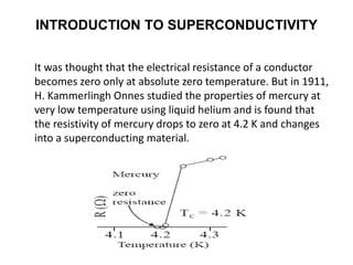 Introduction to superconductivity | PPTX