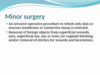 Introduction to surgery basics of minor surgery.pptx