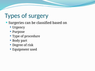 Introduction to surgery basics of minor surgery.pptx