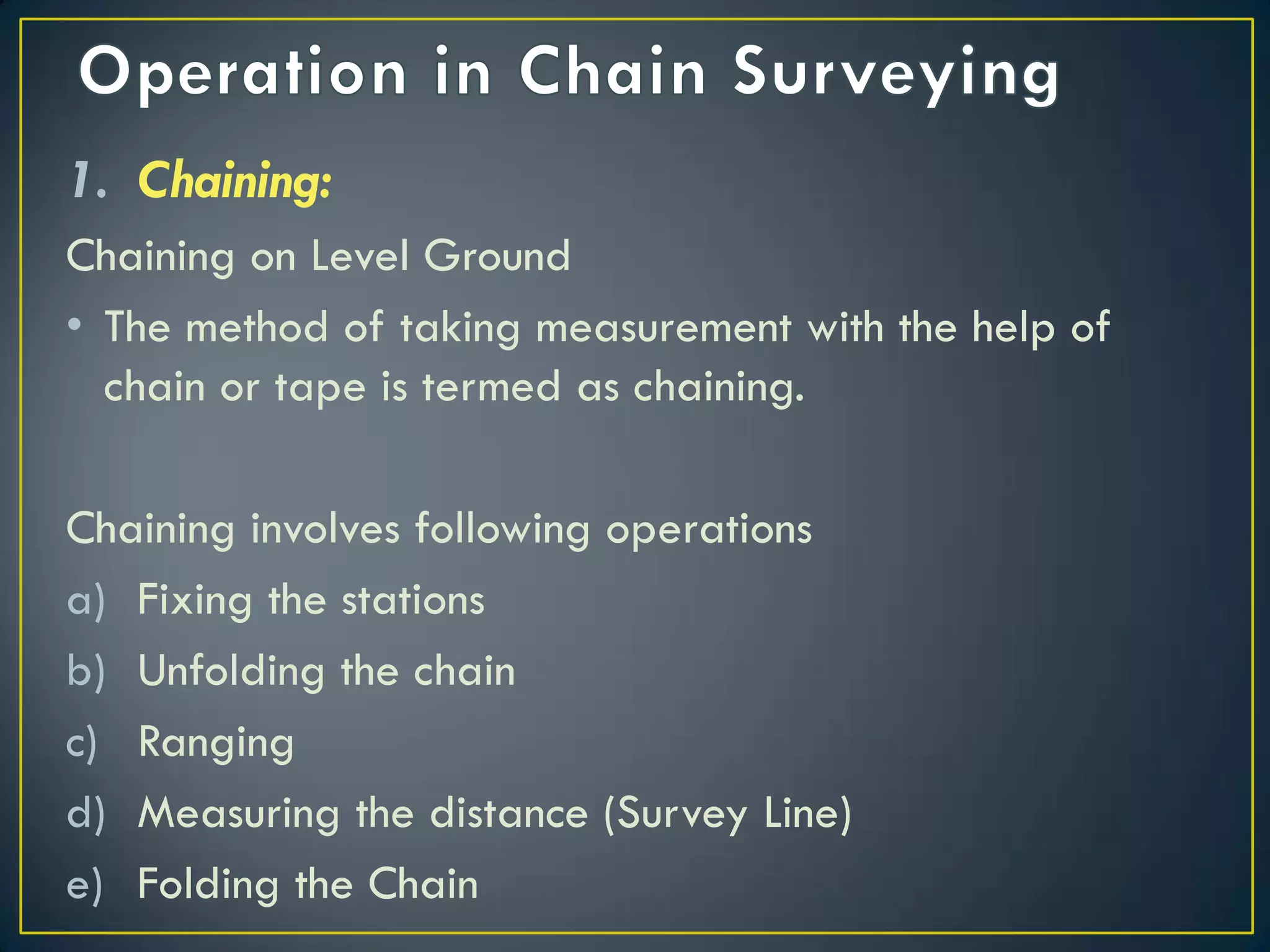 Introduction to surveying, ranging and chaining | PDF