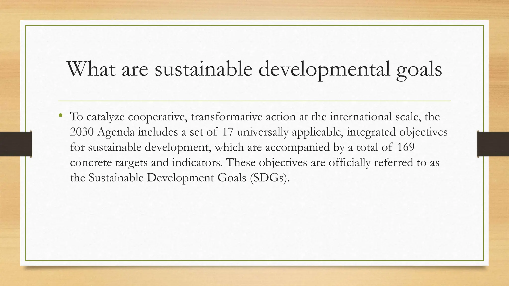 INTRODUCTION TO SUSTAINABLE DEVELOPMENTAL GOALS.pptx | Debated ...