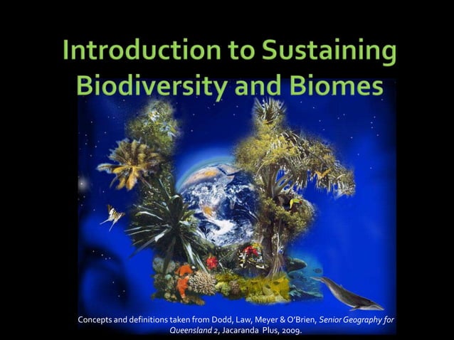 Introduction To Sustaining Biodiversity And Biomes | PPTX | Environment ...