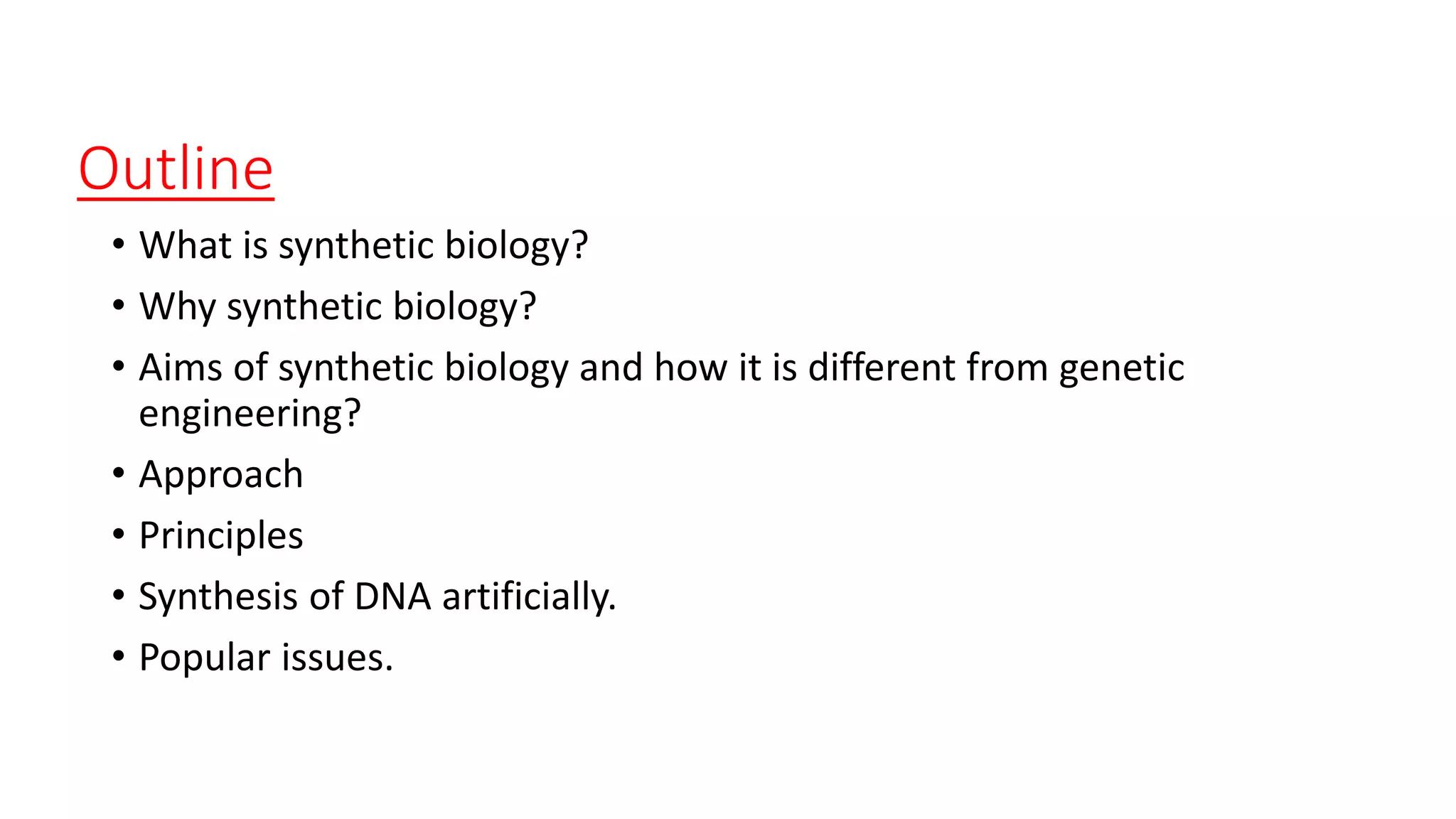 Introduction to synthetic biology | PPTX