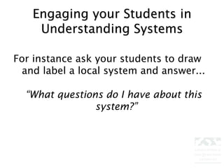 Introduction to Systems, Questions, and Field Investigations | PPT