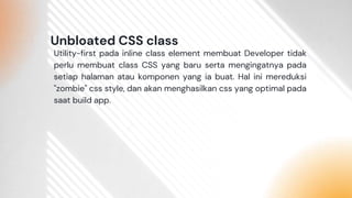 Introduction to Tailwind CSS - Berkenalan dengan Tailwind CSS.pptx