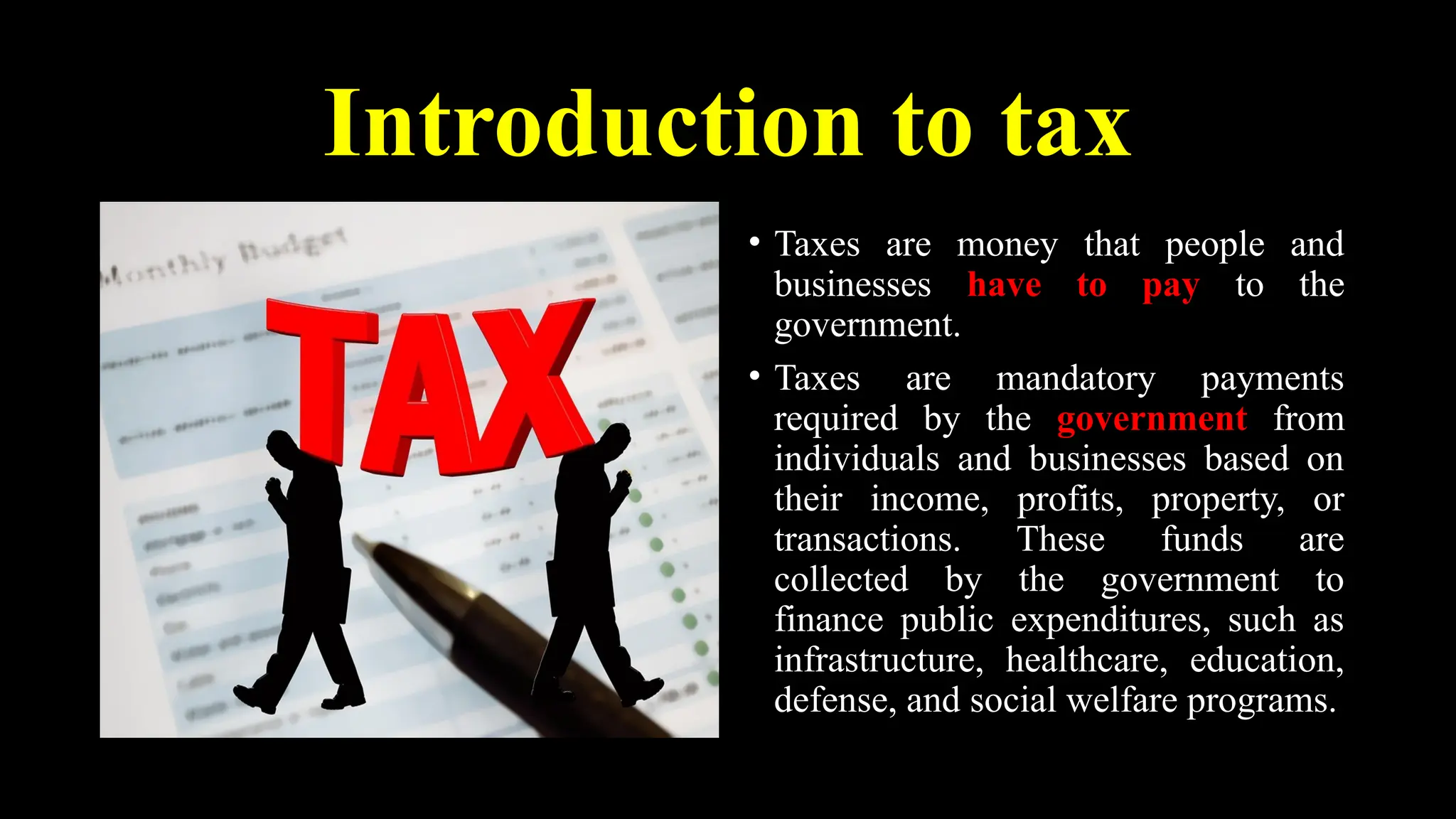 Introduction to Tax , types and princples of tax.pptx