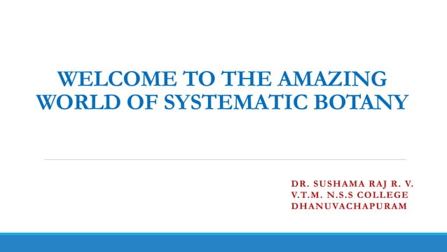 Introduction to Systematic Botany | PPTX