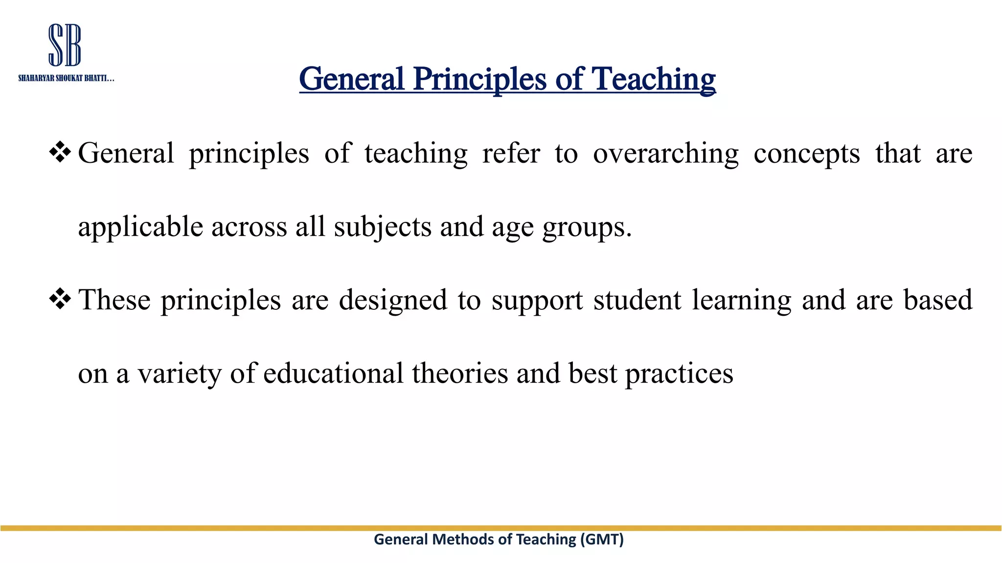 Teaching- Definition of Teaching- Nature and Principles of Teaching | PDF