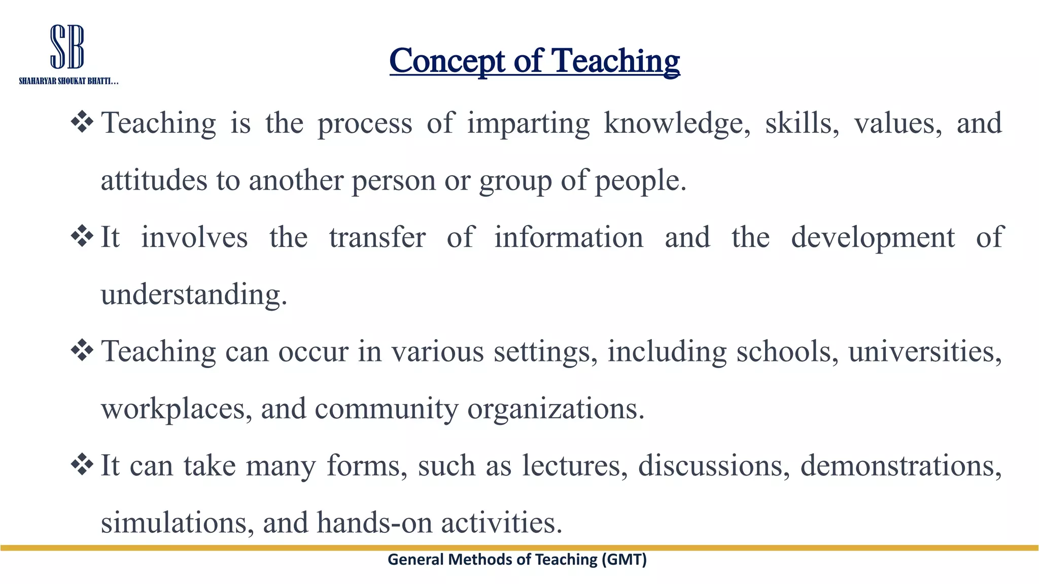 Teaching- Definition of Teaching- Nature and Principles of Teaching | PDF