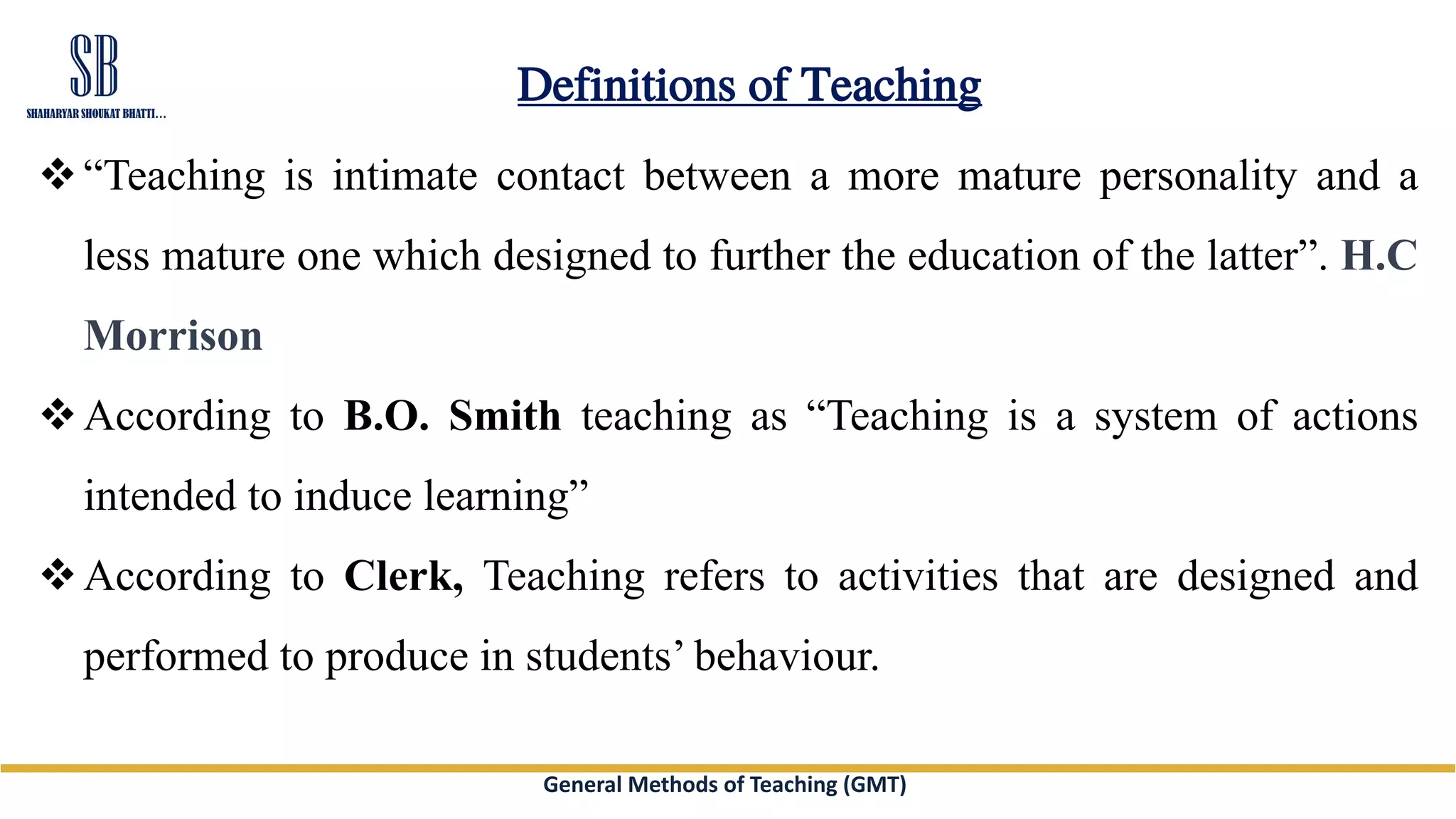 Teaching- Definition of Teaching- Nature and Principles of Teaching | PDF