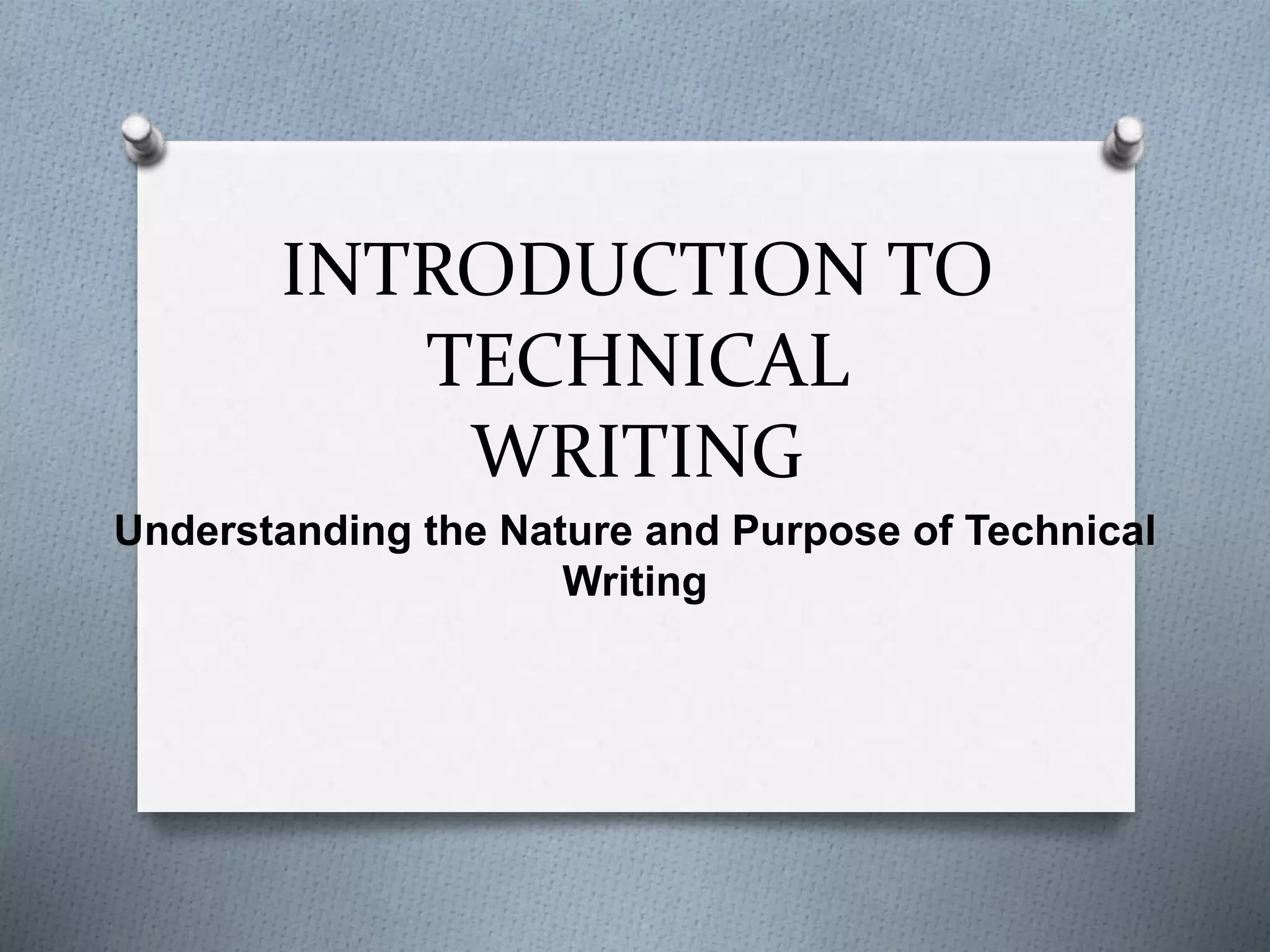 Introduction to technical writing | PPTX