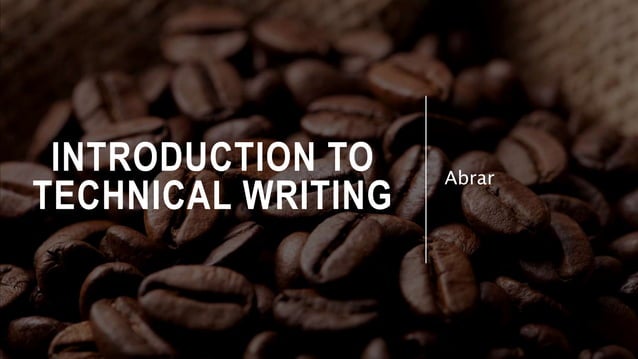 Introduction to technical writing | PPTX