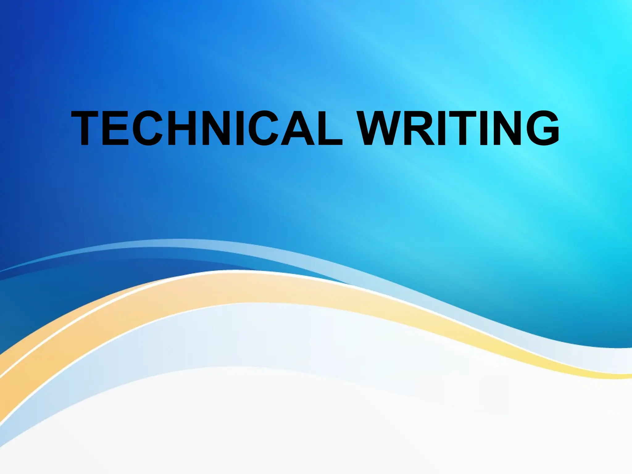Introduction to Technical Writing.ppt including abcs | PPT