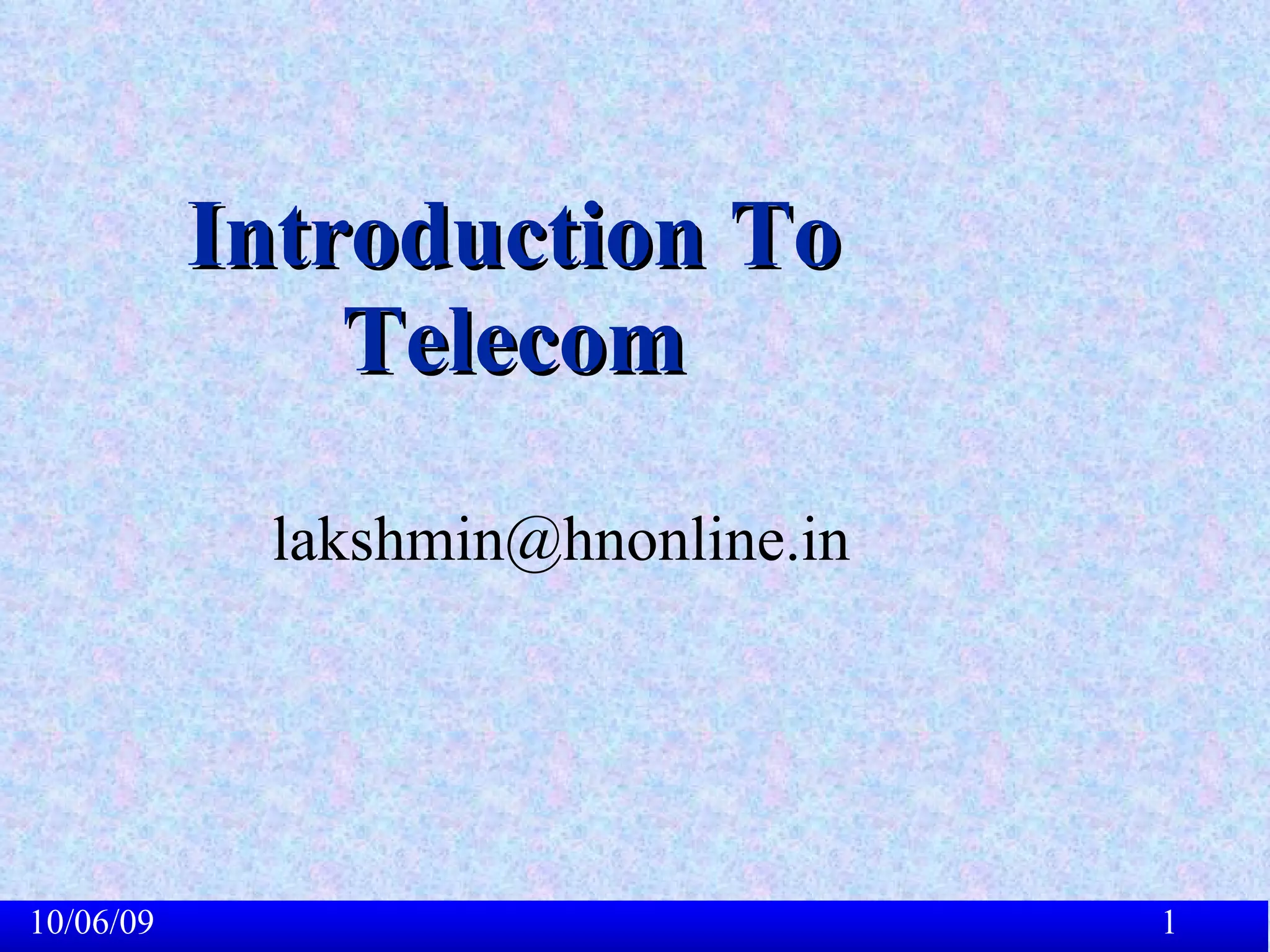 Introduction To Telecom | PPT