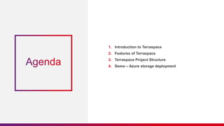 Introduction to Terraspace Presentation. | PPT