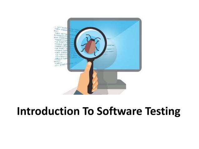 Introduction To Software Testing Pptx Computer Software And Applications Computing