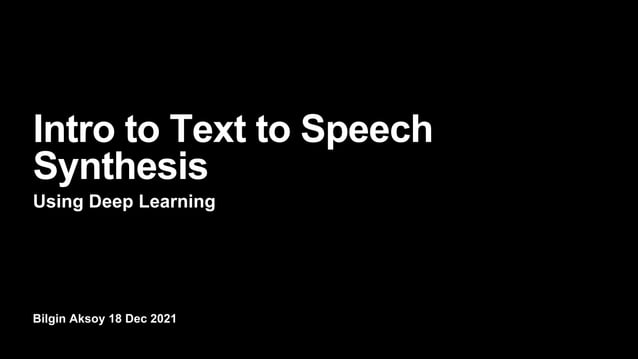 Introduction to text to speech | PPTX