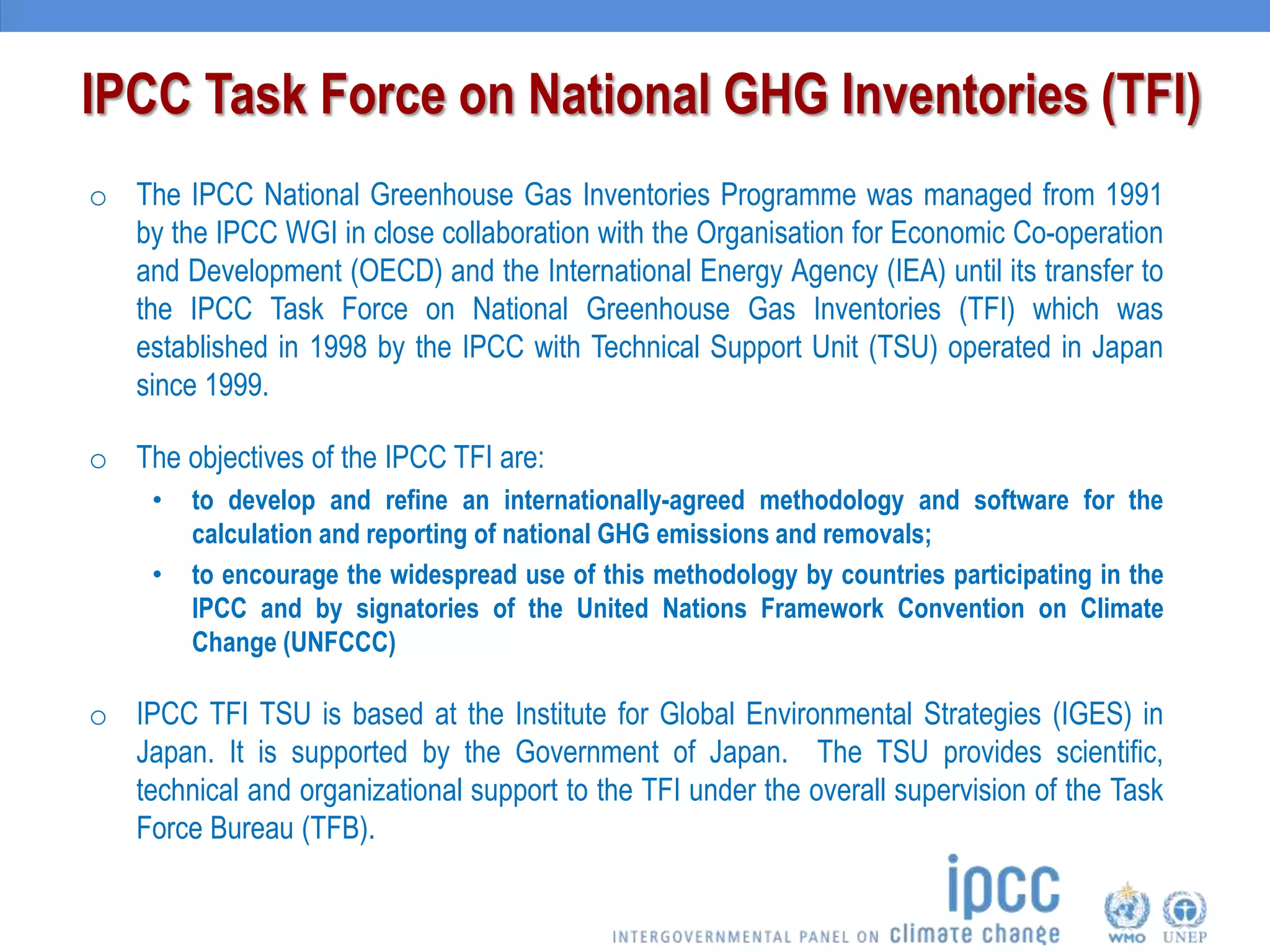 Introduction to IPCC Task Force on National GHG Inventories (TFI) | PPTX