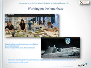 Introduction to the 3 d print & scan workshop on the digital days at ...