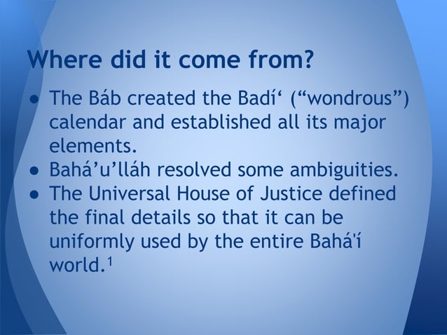 Introduction to the Badí‘ Calendar | PPT